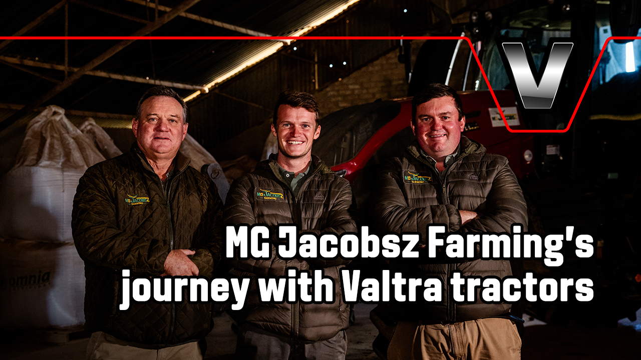 Harness versatility: MG Jacobsz Farming’s journey with Valtra tractors ...